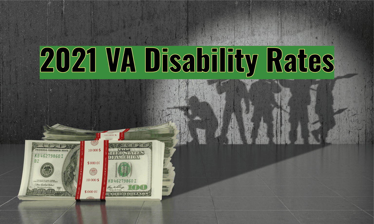2021 VA Disability Rates - VA Claims Insider