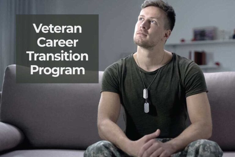 Veterans Career Transition Program (Top 8 Options and More!)